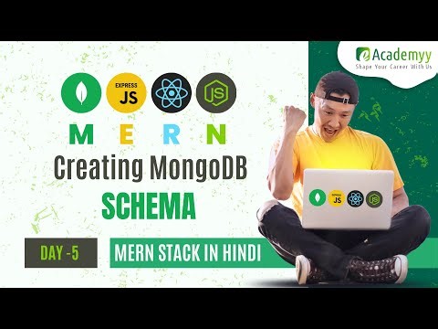 Creating the Schema & Model for our MERN Project | MERN Stack Tutorial in Hindi
