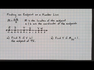 Finding a Missing Endpoint on a Number Line