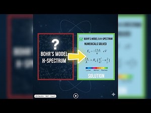 Bohr's Model and Hydrogen Spectrum Numericals Solved - Master #atomicstructure Lecture 6#jee2027