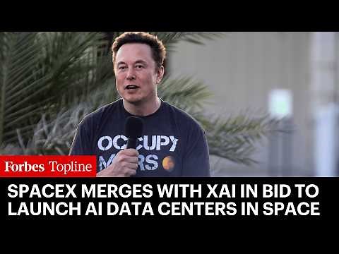 Elon Musk’s SpaceX Merges With xAI In Bid To Launch AI Data Centers In Space