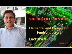 SOLID STATE DEVICE KTU : Lecture 1