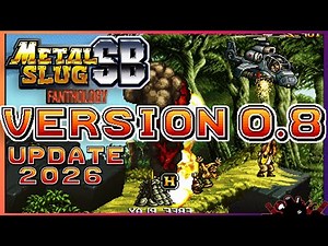 Metal Slug SB Fanthology | Version 2026 0.8 | Download!
