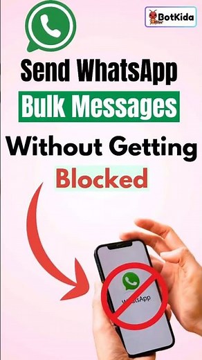 Official WhatsApp Business | Botkida API Automation | Bulk WhatsApp Message Without Getting Blocked
