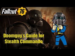 Fallout 76 (2023) - A Stealth Commando Guide