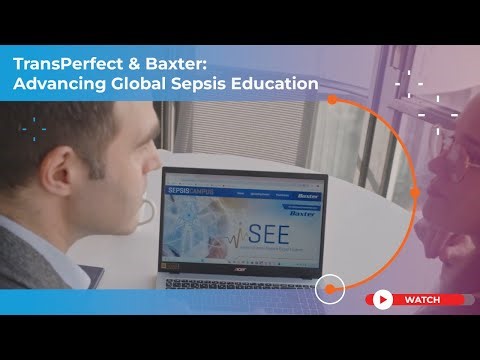 TransPerfect & Baxter: Advancing Global Sepsis Education
