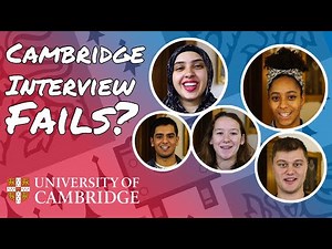 Cambridge Interview Fails? #GoingToCambridge