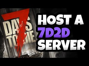 How To Setup A 7 Days To Die Dedicated Server [7D2D Using Pterodactyl]