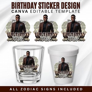 Dollar Style Birthday Sticker, Styrofoam Cup Sticker, Shot Glass, All Zodiac Signs, T-shirt Design, Canva Template, Instant Download - Etsy