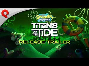 SpongeBob SquarePants: Titans of the Tide | Release Trailer