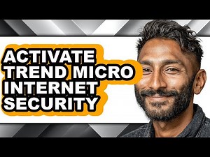 How to Activate Trend Micro Internet Security - Step by Step