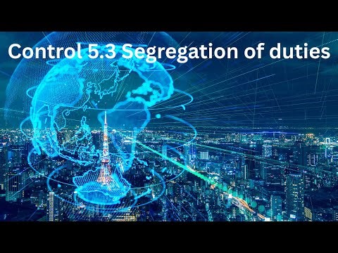 5 3 Segregation of duties
