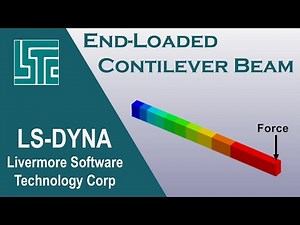 End loaded Cantilever Beam Deflection in LS-DYNA R11 (implicit) / ls-dyna tutorial