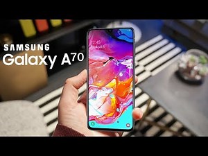 Samsung Galaxy A70 OFFICIAL!!!