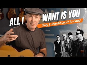 All I Want Is You by U2 | Easy Acoustic Guitar Lesson