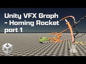 Unity VFX Graph Homing Rocket - part 1
