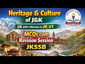 HERITAGE AND CULTURE OF J&K| JKSSB EXAMS |