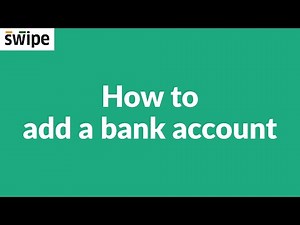 How to add a bank account | Swipe