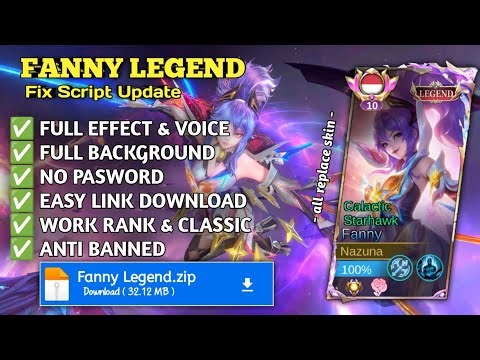 Script Skin Fanny Legend - Galactic Starhawk | Full Effect & Voice | Fix Patch Terbaru