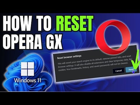 How To Reset Opera GX Browser To Default Settings