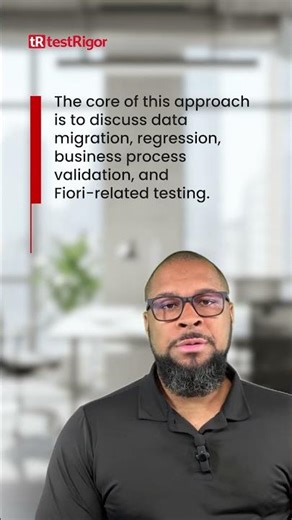 Explain how you approachtesting in an SAP S/4HANA migration project.