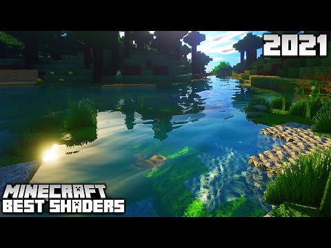 Top 5 Best Minecraft Shaders of 2021