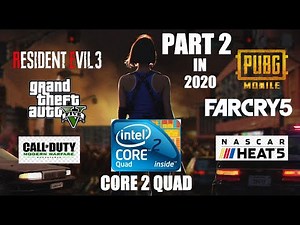 Core 2 Quad Q9400 in 2020 | 7 Games Test on Core 2 Quad Q9400 | Q9400 Gaming | Part 2