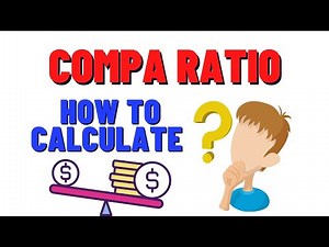 What is Compa Ratio and How to Calculate your Compa Ratio