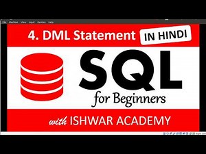 4. SQL for Beginners - DML Statements (Hindi)