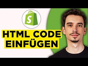 Shopify HTML Code Einfügen (2025) - Schritt für Schritt Anleitung