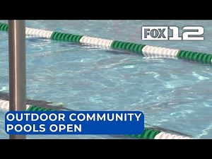 Portland outdoor community pools open for summer