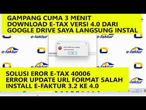 ETAX 40006 ERROR SOLUTION UPDATE WRONG FORMAT URL | UPDATE E-INVOICE 3.2 TO 4.0 2024