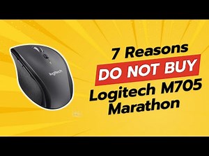 DON'T BUY Logitech M705 Marathon Wireless Mouse UNTIL YOU WATCH THIS! 🔥 (7 Reasons)