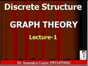 Lecture-1# Discrete Structure#Graph Theory