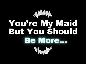 Vampire Lord Takes You As His Bride (M4F) (Fantasy) (Romance) ASMR RP