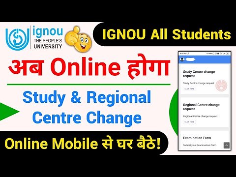 How to Change IGNOU Study Centre and Regional Centre Online 2021 |IGNOU New Students Portal Services