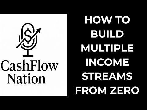 How to Build Multiple Income Streams from Zero PODCAST