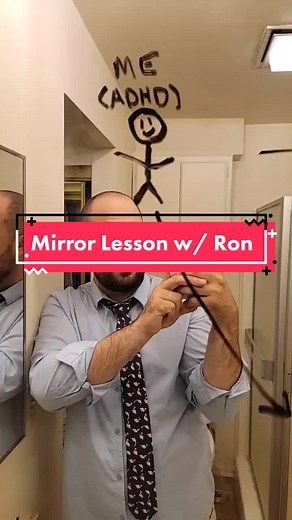 A Mirror Lesson with Ron #adhdprobs #rsd #teachersoftiktok #mentalhealthawareness #adhd #adhdcoach #unresolvedtrauma