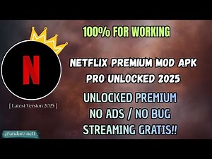 NETFLUX PREMIUM STEAMING VIP GRATIS || MOD APK LATEST VERSION 2025