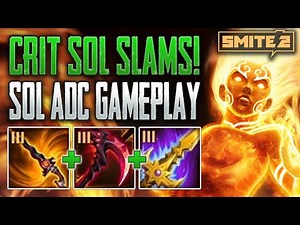 CRIT SOL HITS LIKE A TRUCK! Sol ADC Gameplay (SMITE 2 Alpha)