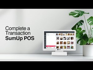 How to Complete a Transaction in SumUp POS: Step-by-Step Tutorial