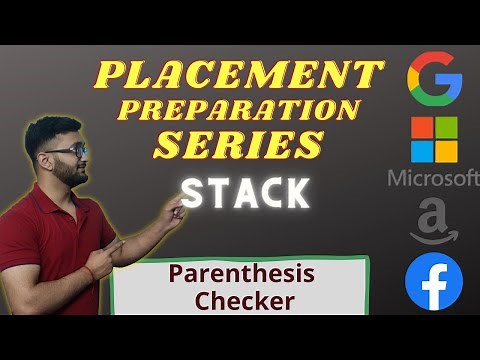 Parenthesis Checker || Stack 1 || Placement Preparation Series || Easy || C++ || GFG || STL ||