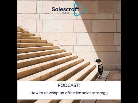 How to develop an effective sales strategy