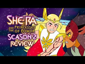 She-Ra and the Princesses of Power SEASON 2 REVIEW!