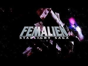 FEMALIEN - STARLIGHT SAGA (2022) Trailer [#femalienstarlightsagatrailer]