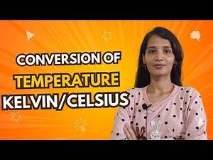 How to convert kelvin to Celsius and Celsius to kelvin || temperature conversion