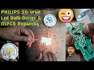 PHILIPS 20 Watt Led Bulb Repair Step by Step | How to Repair PHILIPS Led Driver | Led mcpcb Repair