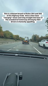 118K views · 270 reactions | Apparently Rules 264 and 265 of the Highway Code no longer apply if you’re driving an HGV. Merging straight from a slip road into lane 2 is reckless, lazy driving — and it’s happening far too often. #drivesafe #hgvdriver | Joshy TV | Facebook