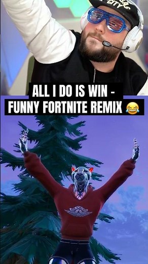 All I Do Is Win - Funny Fortnite Remix 😂