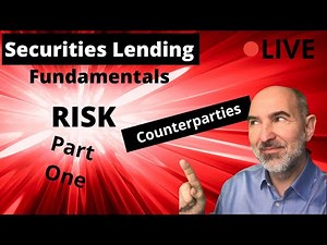 Risk - Fundamentals of Securities Lending