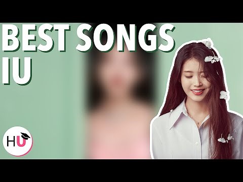 The Top 25 Very Best Songs From IU!